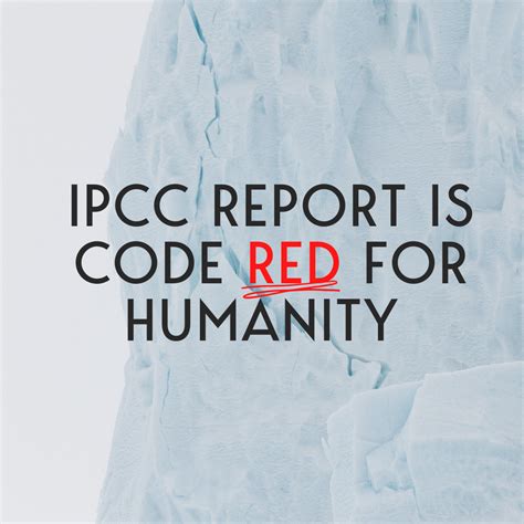 Ipcc 6th Report 2021 Code Red For Humanity Eco Nnect