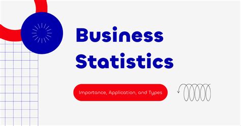 Business Statistics Importance Applications And Types
