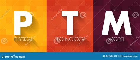 Ptm Physical Technology Model Arrangement Of Physical Elements That Provides The Solution For