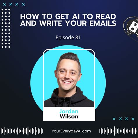 Ep 81 How To Get Ai To Read And Write Your Emails