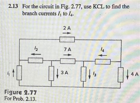 Solved 213 For The Circuit In Fig 277 Use Kcl To Find
