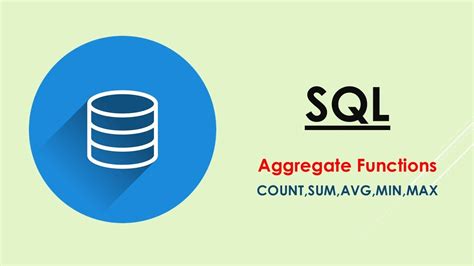 Aggregate Functions In Sql Sum Avg Count Max Min Sql Mysql Youtube