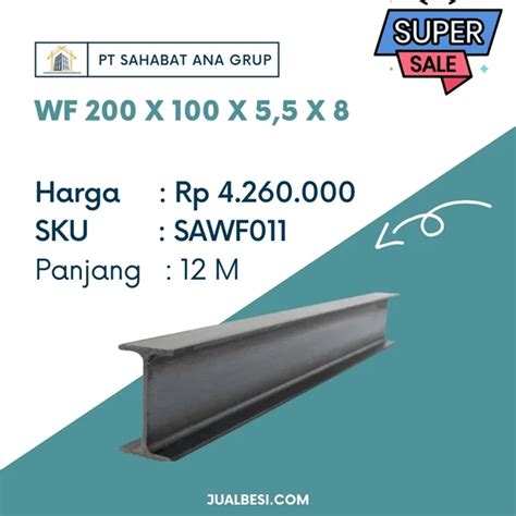 Jual Besi Wf 200 X 100 X 5 5 X 8 Surabaya Sahabat Ana Grup