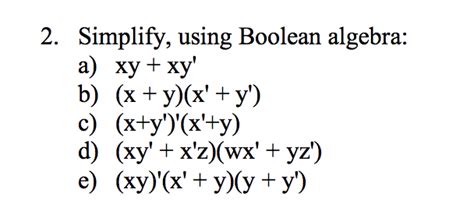 Solved 2 Simplify Using Boolean Algebra A Xy Xy C