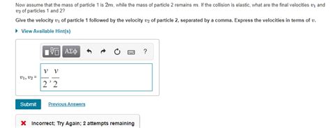 Solved Let Two Particles Of Equal Mass M Collide Particle 1