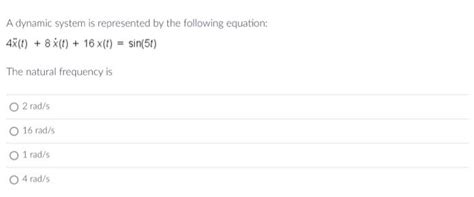 Solved A Dynamic System Is Represented By The Following Chegg