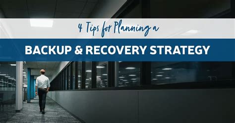 4 Tips For Planning A Backup And Recovery Strategy Imagineering
