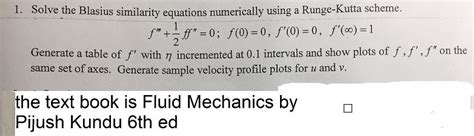 1 Solve The Blasius Similarity Equations Numerically