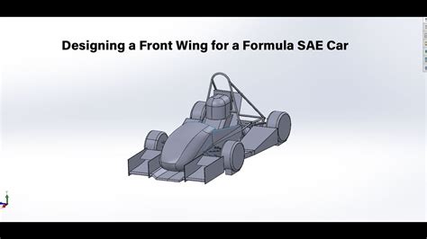Designing A Formula Sae Front Wing Youtube