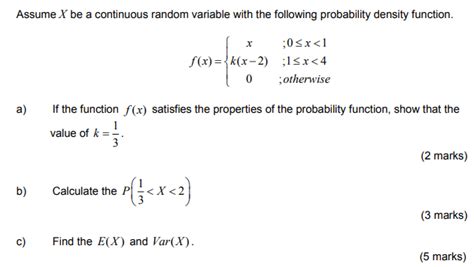 Solved Assume X Be A Continuous Random Variable With The