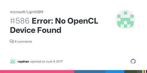 Error No Opencl Device Found · Issue 586 · Microsoftlightgbm · Github