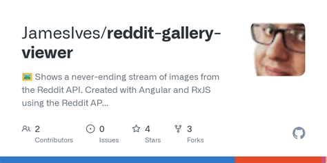 github jamesives reddit gallery viewer 🖼️ shows a never ending