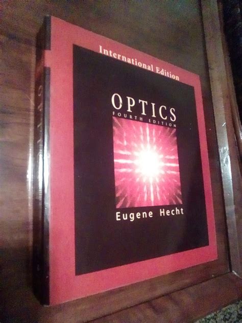 Optics Fourth International Edition Addison Wesley Hecht