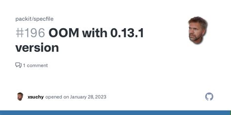 Oom With 0131 Version · Issue 196 · Packitspecfile · Github