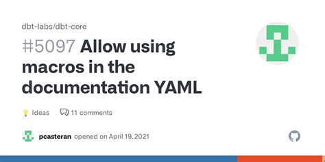 Allow Using Macros In The Documentation YAML Dbt Labs Dbt Core Discussion GitHub