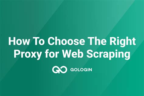 Whats Web Scraping Proxy And How To Choose Right One