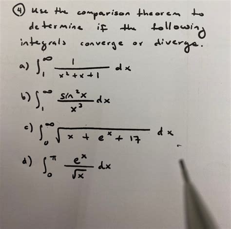 solved 4 use the comparison theorem to determine if the
