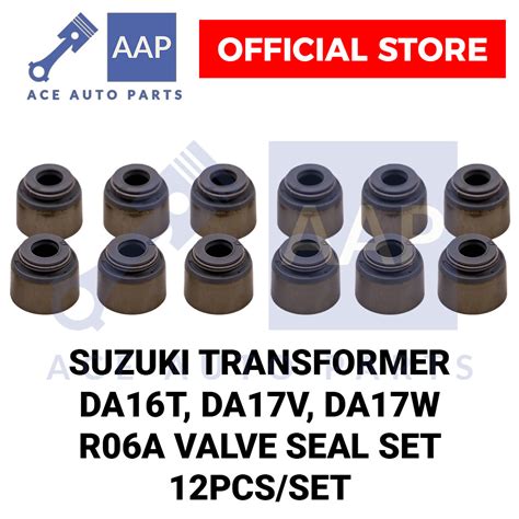Suzuki Transformer Da16 Da16t Da17 Da17v Da17w R06a Valve Seal Set Shopee Philippines