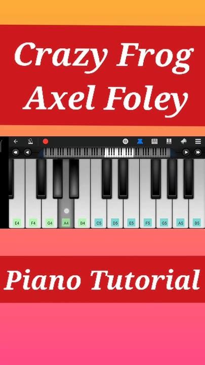 Crazy Frog Axel Foley.Piano tutorial. - YouTube