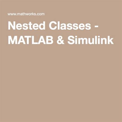 nested classes matlab and simulink