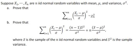 Solved Suppose X1xn ﻿are N ﻿iid Normal Random Variables