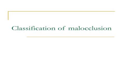 Pdf Classification Of Malocclusion · Classification Of Malocclusion