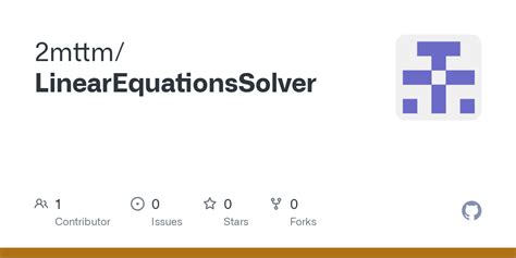 GitHub Mttm LinearEquationsSolver