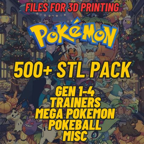 500 Pokemon Stl 3d File Bundle Pack 3d Printed Pokemon File Pokemon