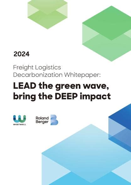 Freight Logistics Decarbonization Whitepaper Lead The Green Wave