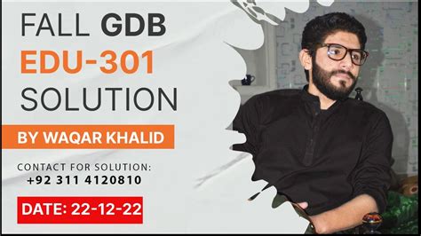 Edu301 Gdb Solution Fall 2022 Edu301 Gdb Solution By Virtual Guru