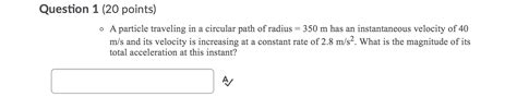 Solved O A Particle Traveling In A Circular Path Of Radius Chegg