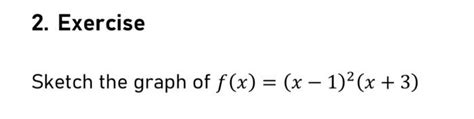 solved sketch the graph of f x x−1 2 x 3 sketch the graph