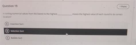 Solved In Sorting Numerical Values From The Lowest To The Chegg