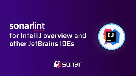sonarlint for intellij and other jetbrains ides overview a free and