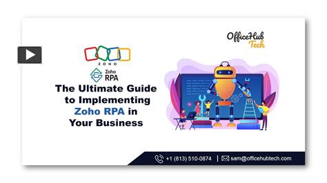 The Ultimate Guide To Implementing Zoho Rpa In Your Business Presentation Free To Download