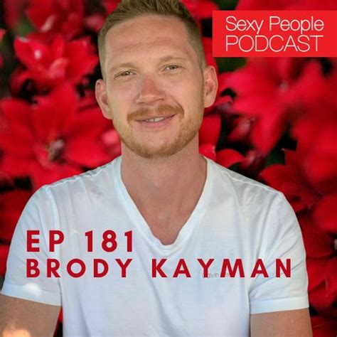 181 Brody Kayman PrnStrsRPpl Podcast Listen Notes