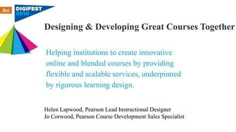 Designing And Developing Great Courses Together Jisc Diest 2016 Ppt