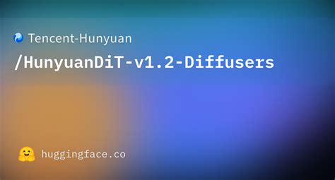Tencent Hunyuanhunyuandit V12 Diffusers At Main