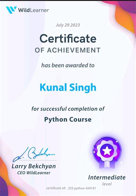 Kunal Singh On Linkedin Hi Connectionsi Have Completed Intermediate Course On Python Programming