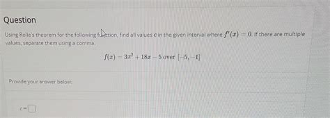 Solved Using Rolle S Theorem For The Following Funstion Chegg