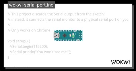 Wokwi Serial Port Ino Copy Wokwi ESP32 STM32 Arduino Simulator
