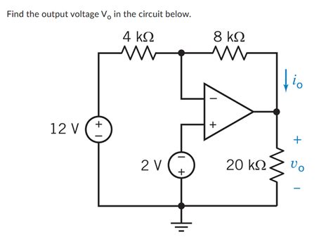 Solved Find The Output Voltage V In The Circuit Below Chegg