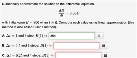 Solved Numerically Approximate The Solution To The Chegg Com