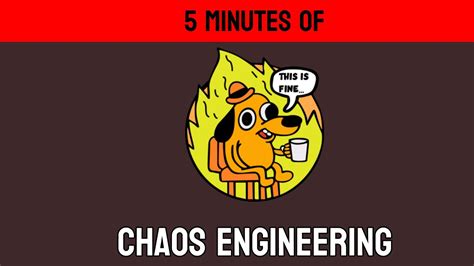 Chaos Engineering Explained In 5 Mins Chaosengineering Youtube