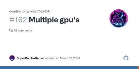 Multiple Gpu S Issue Comfyanonymous ComfyUI GitHub