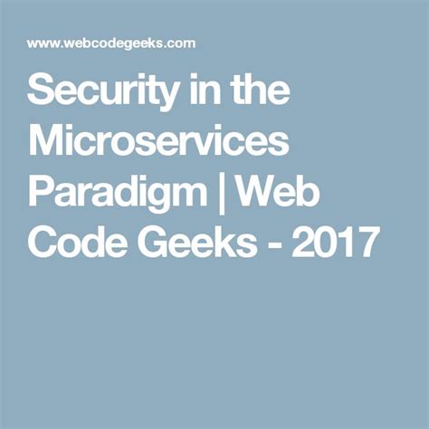 Security In The Microservices Paradigm