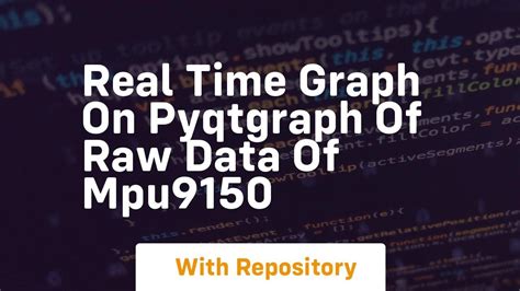 Real Time Graph On Pyqtgraph Of Raw Data Of Mpu9150 Youtube