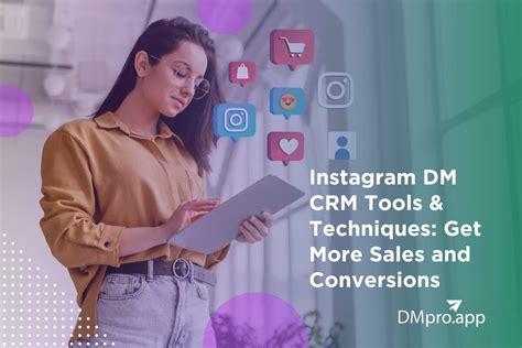 Instagram Dm Crm Tools Get More Sales And Conversions