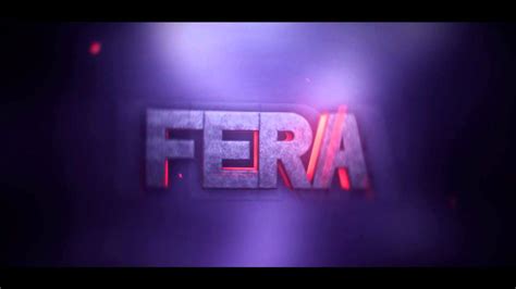 Intro For Fera Youtube