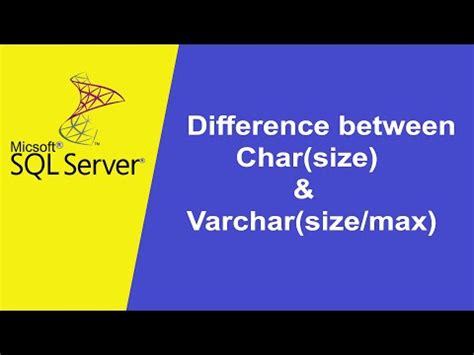 SQL Tutorial 2 | Difference between Char and Varchar data type - YouTube